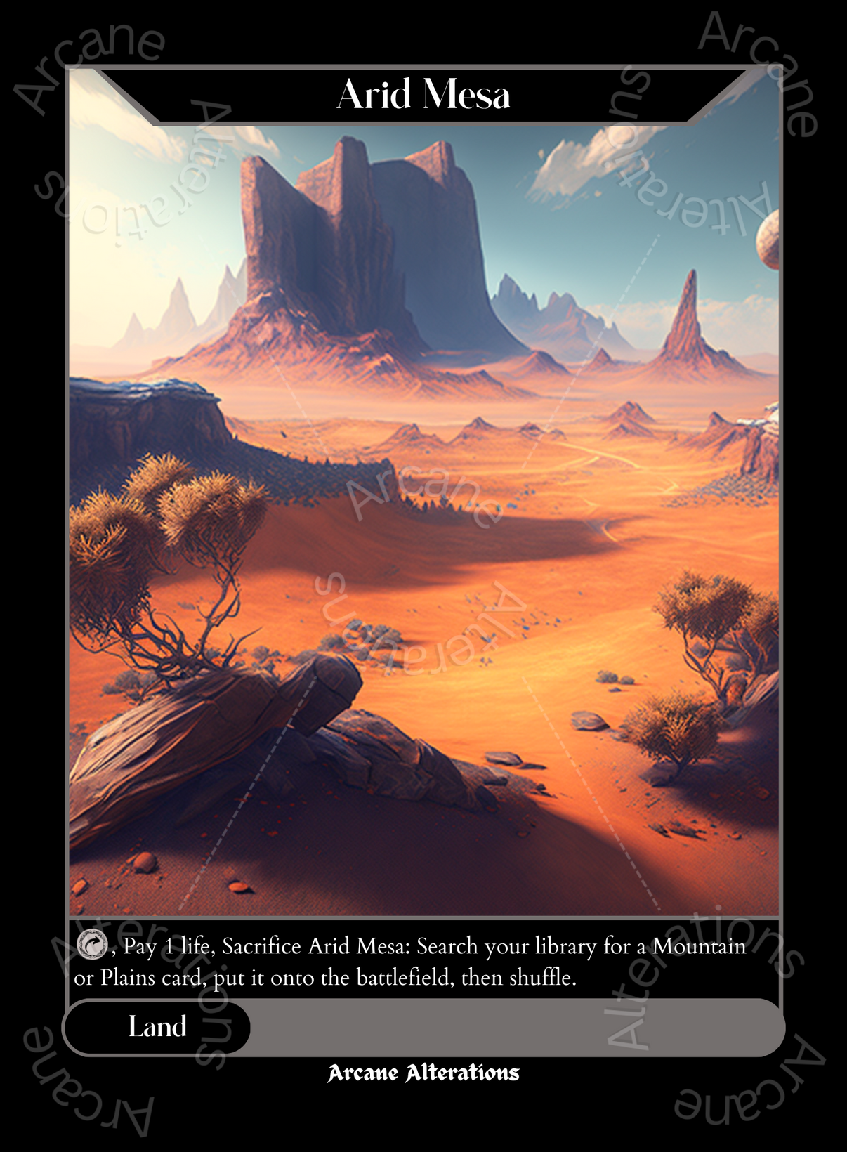 Arid Mesa - High Quality Altered Art Custom Proxy Cards – Arcane ...